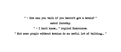 Wizard Of Oz Quotes Scarecrow