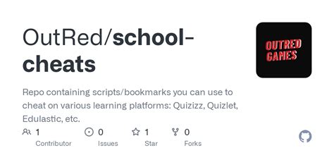 Github Outredschool Cheats Repo Containing Scriptsbookmarks You Can Use To Cheat On Various
