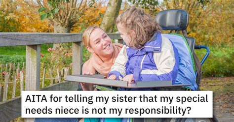 Is This Man An Unfeeling Jerk For Not Helping Take Care Of His Disabled Niece Twistedsifter