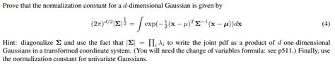 Solved Prove That The Normalization Constant For A