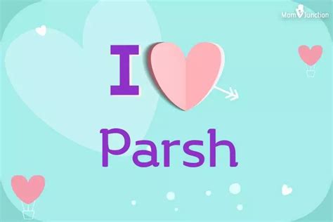 Explore Parsh Meaning Origin And Popularity