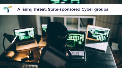 State Sponsored Cyber Threats 2024 New Global Cyber Warfare