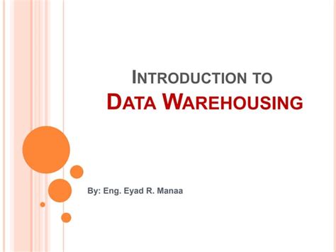 Introduction To Data Warehousing Pptx