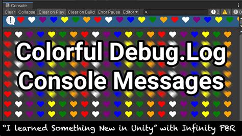 Colorful Debuglog Console I Learned Something New In Unity Youtube