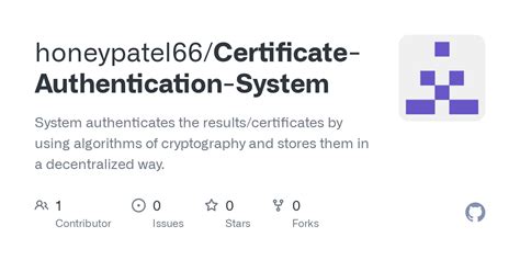Github Honeypatel66certificate Authentication System System