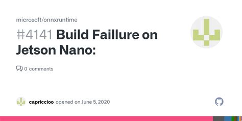 Build Faillure On Jetson Nano · Issue 4141 · Microsoftonnxruntime