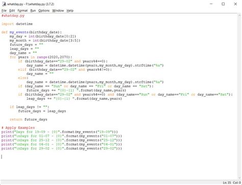 Python Code For What Day Is It Displays Days And Years If The Day Is Friday Saturday Or Sunday