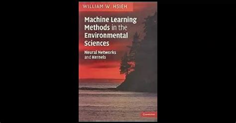Machine Learning Methods In The Environmental Sciences Padhega India