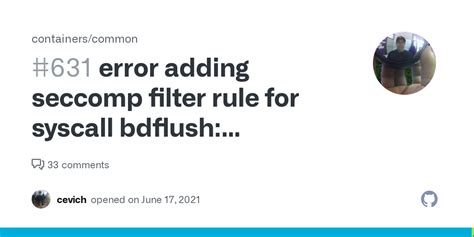 Error Adding Seccomp Filter Rule For Syscall Bdflush Permission Denied