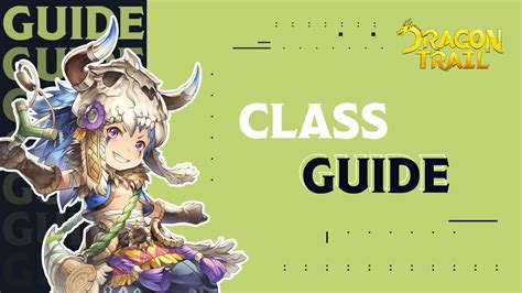 Dragon Trail Hunter World Class Guide The Best Hero Classes For