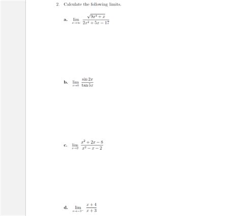 solved 2 calculate the following limits a