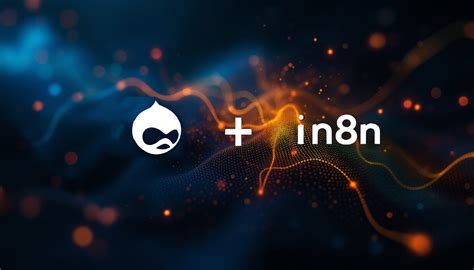How Can Drupal N8n Automations Supercharge Your Content Operations Expre