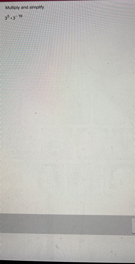 Solved Multiply And Simplify 35 3 16 Chegg Com