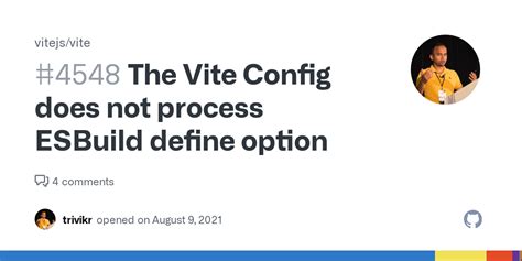 The Vite Config Does Not Process Esbuild Define Option · Issue 4548