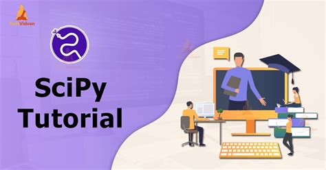 Python Scipy Tutorial For Beginners Techvidvan