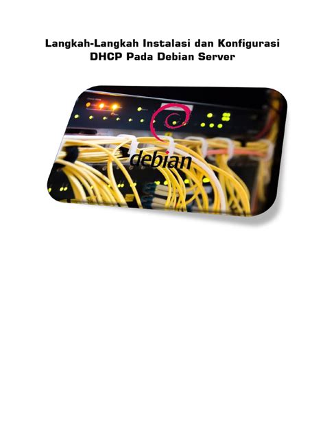 langkah langkah instalasi and konfigurasi dhcp server pdf