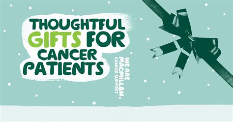 Thoughtful T Ideas For Someone Going Through Cancer Treatment Macmillan Online Community