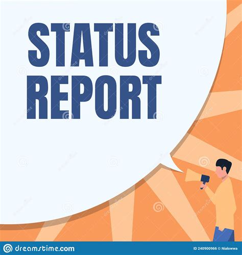 Text Showing Inspiration Status Report Business Approach Update Summary Of Situations As Of A