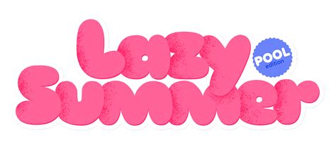 Lazy Summer Pool Edition On Behance