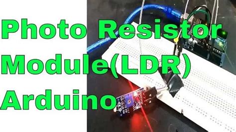 Photo Resistor Interfacing With Arduino For Light Measurement
