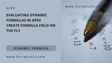 Evaluating Dynamic Formulas In Apex