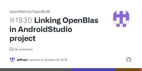 Linking OpenBlas In AndroidStudio Project Issue 1830 OpenMathLib