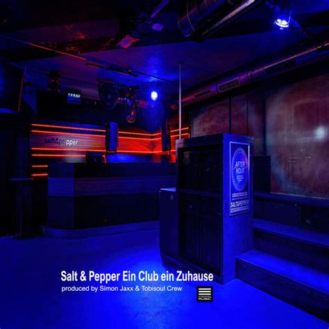 Salt And Pepper Ein Club Ein Zuhause Simon Jaxx Qobuz