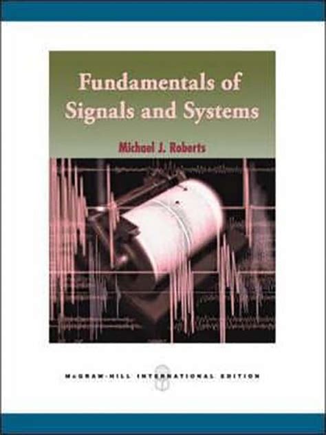Fundamentals Of Signals And Systems ROBERTS