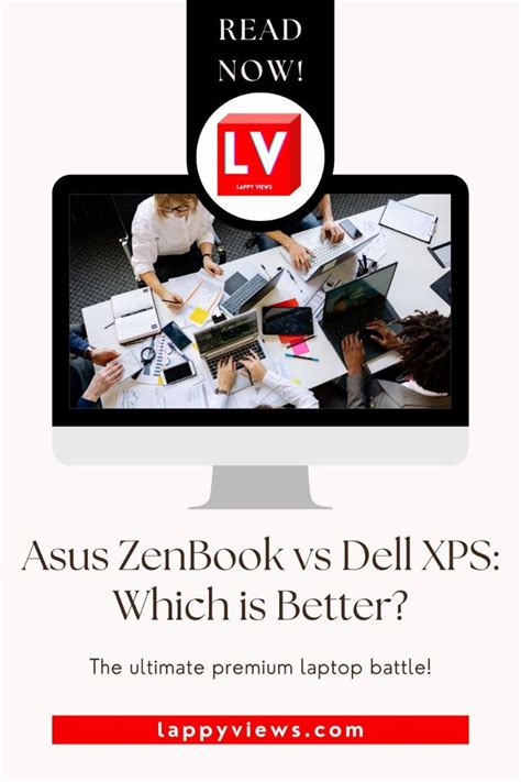Asus Zenbook Vs Dell Xps Which Premium Laptop Wins Dell Xps Asus Which Laptop