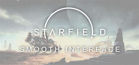 Starfield User Interface Mods User Interface Starfield Mod Download