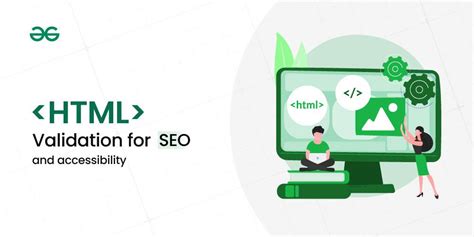 What Is HTML Validation And Why Is It Important For SEO GeeksforGeeks