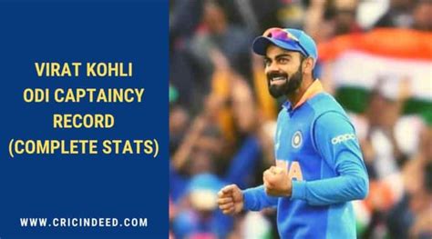 Virat Kohli Odi Captaincy Record Cricindeed