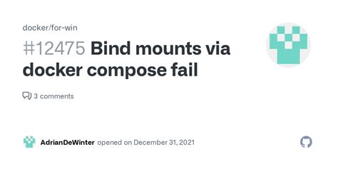 Bind Mounts Via Docker Compose Fail · Issue 12475 · Dockerfor Win