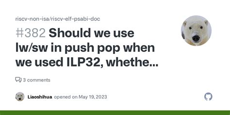 Should We Use Lwsw In Push Pop When We Used Ilp32 Whether Its Rv32 Or Rv64 · Issue 382