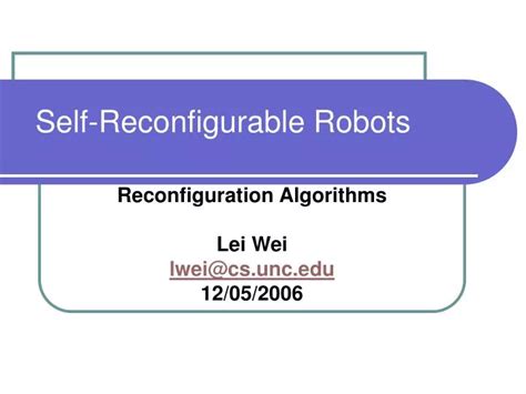 Ppt Self Reconfigurable Robots Powerpoint Presentation Free Download