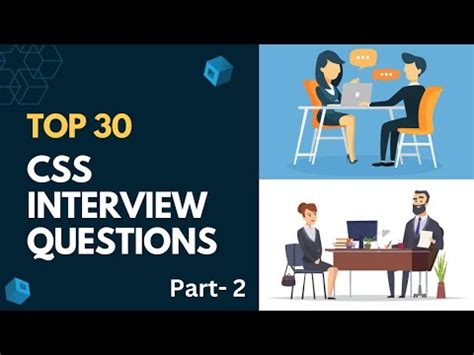Top CSS Interview Question And Answers Part 2 Cssinterview Css