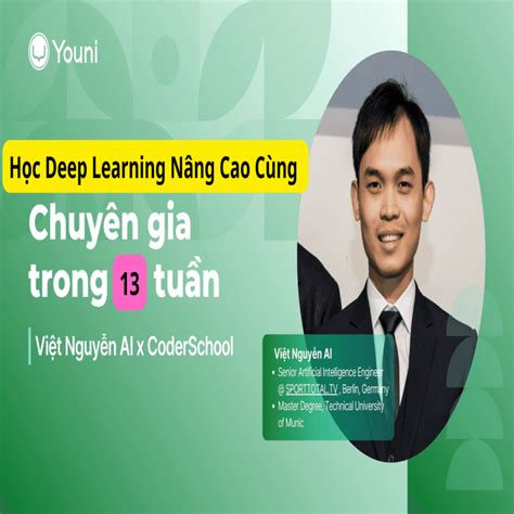 Khóa Học Ai Deep Learning For Computer Vision Nâng Cao Việt Nguyễn