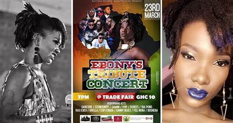 List Of Artiste To Perform At Ebony Reigns Tribute Concert On March 23