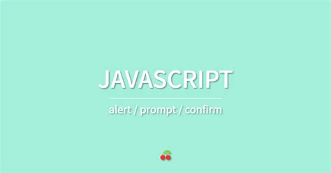 Js 자바스크립트 기초 Alert Prompt Confirm