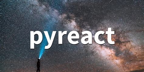 Pyreact 060 Python Bridge To Jsx And The React Javascript Library