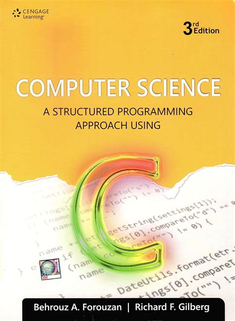 Computer Science A Structured Programming Approach Using C Jntu