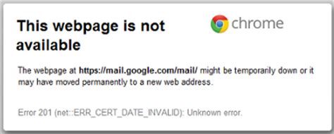 Error 201 Net ERR CERT DATE INVALID Unknown Error Solution