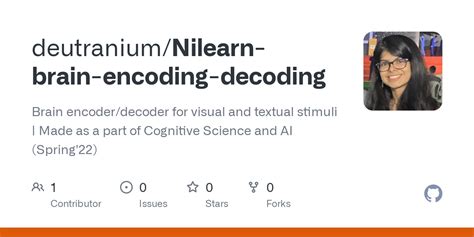 Github Deutraniumnilearn Brain Encoding Decoding