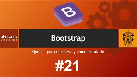 Bootstrap Qué Es Para Qué Sirve Y Cómo Instalarlo Youtube