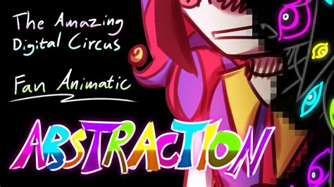 Abstraction The Amazing Digital Circus Animatic Youtube