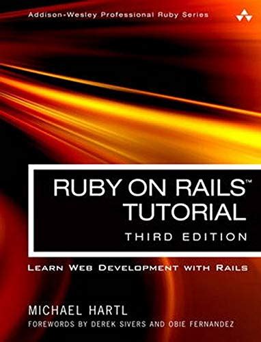 ruby on rails tutorial learn web development with rails addison