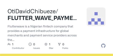 GitHub OtiDavidChibueze FLUTTER WAVE PAYMENT SYSTEM BACKEND PROJECT Flutterwave Is A Nigerian