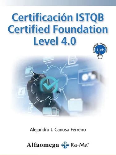 Certificacion Istqb Certifiedfoundation Level 4 0 Alejandr Envío Gratis