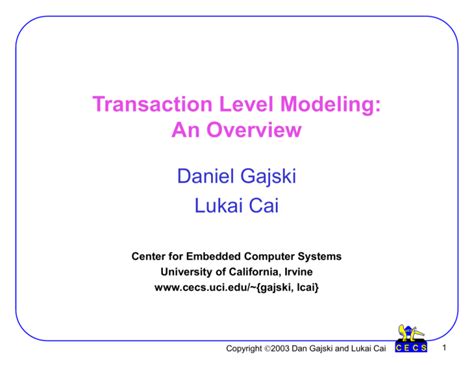 Transaction Level Modeling An Overview