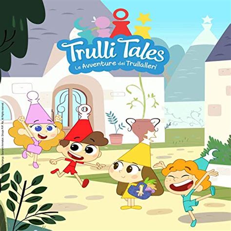 Trulli Tales Paul Marciano Wiki Fandom